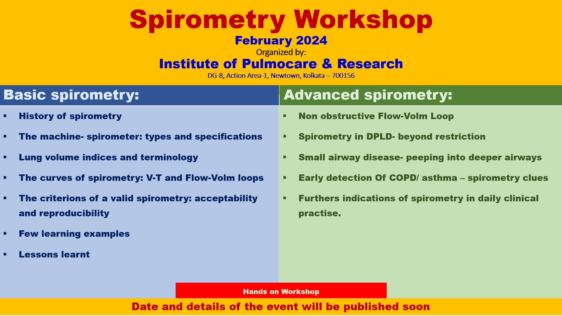 Spirometry Workshop - Institute of Pulmocare and Research